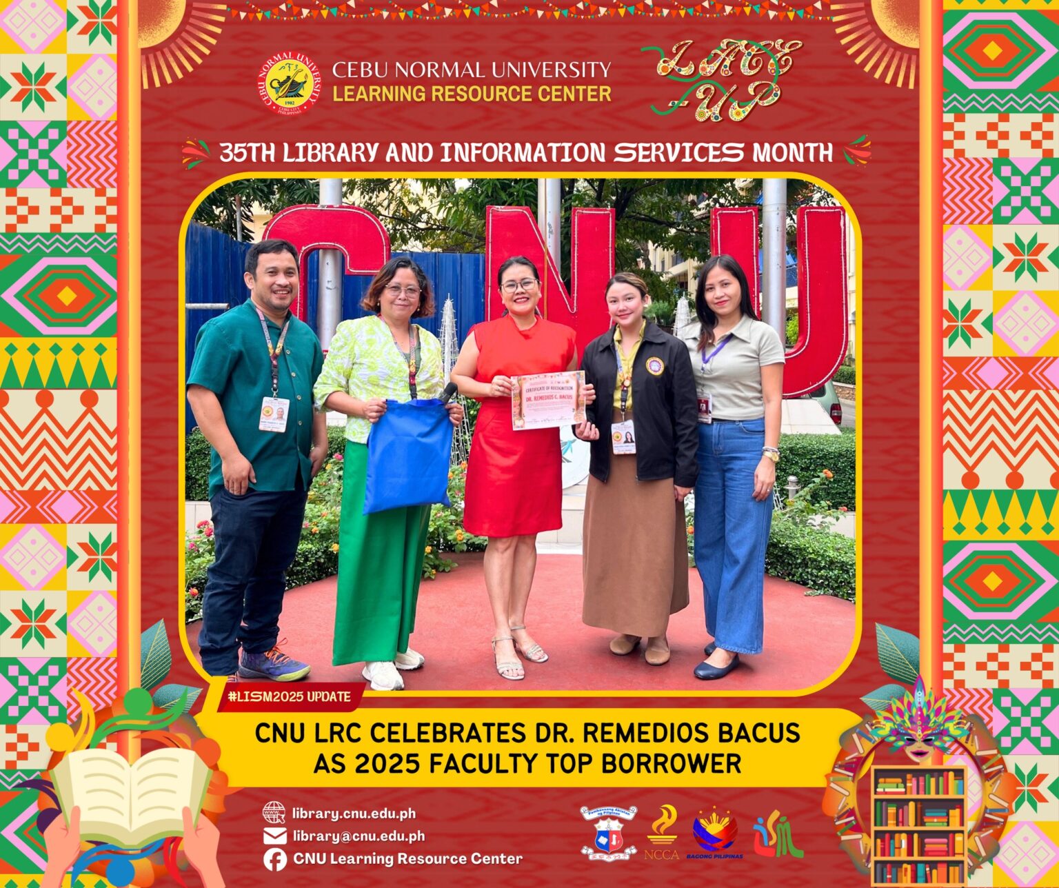 35𝐭𝐡 𝐋𝐢𝐛𝐫𝐚𝐫𝐲 𝐚𝐧𝐝 𝐈𝐧𝐟𝐨𝐫𝐦𝐚𝐭𝐢𝐨𝐧 𝐒𝐞𝐫𝐯𝐢𝐜𝐞𝐬 𝐌𝐨𝐧𝐭𝐡 – Cebu Normal University